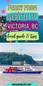 How to Catch The Perfect Ferry Ride From Seattle to Victoria